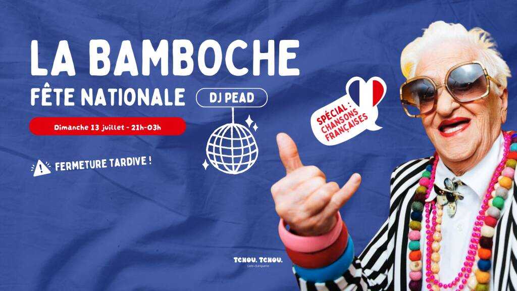 La Bamboche - French songs special - Tchou Tchou Quiberon Agenda